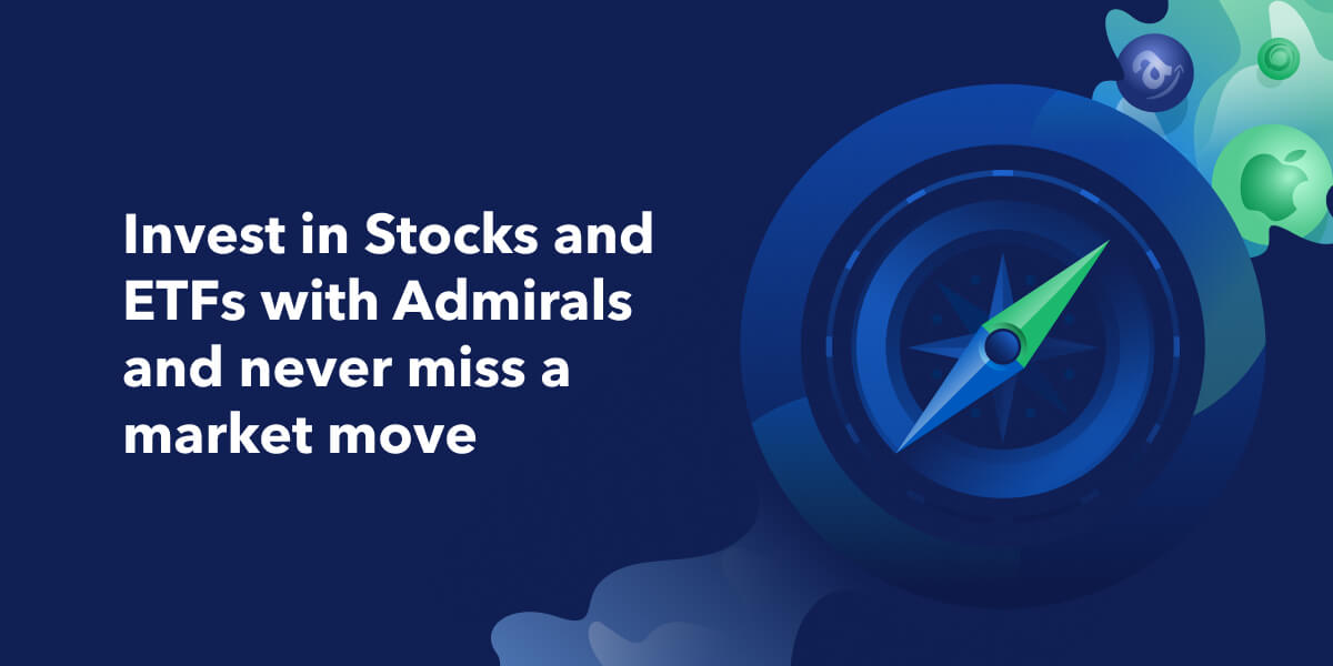Start Investing in Stocks and ETFs with Admirals